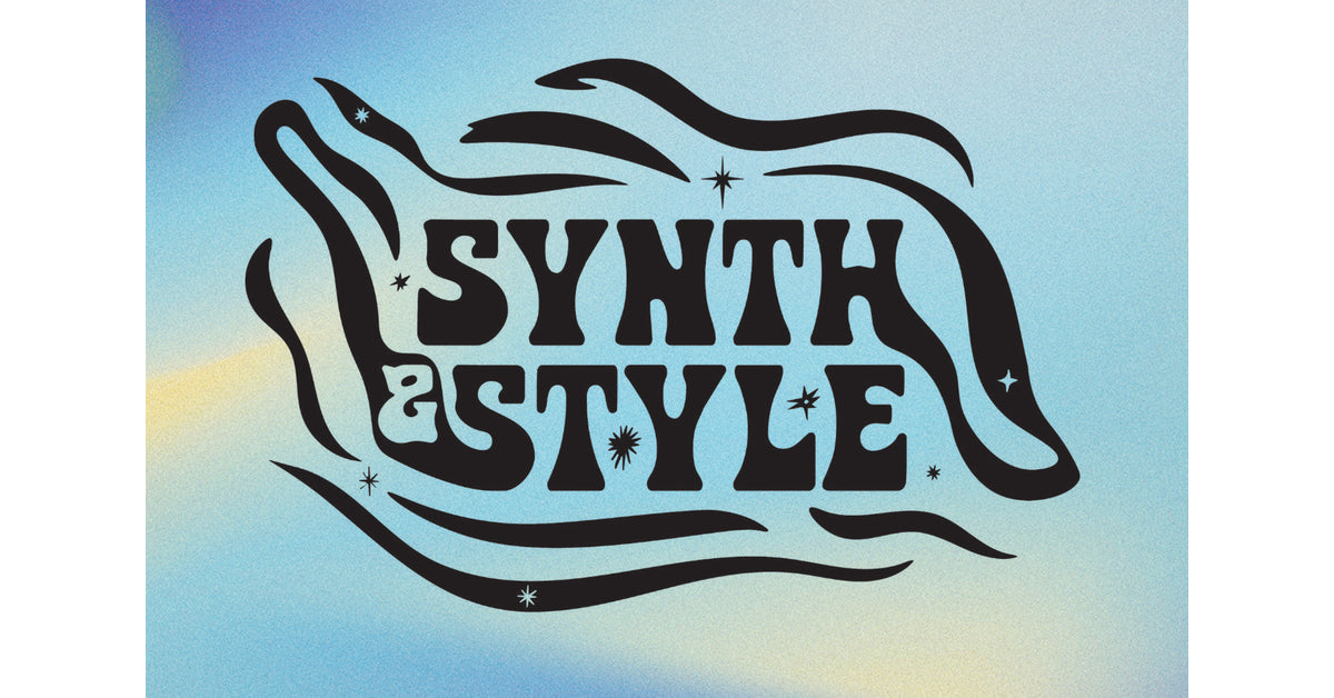 Synth and Style